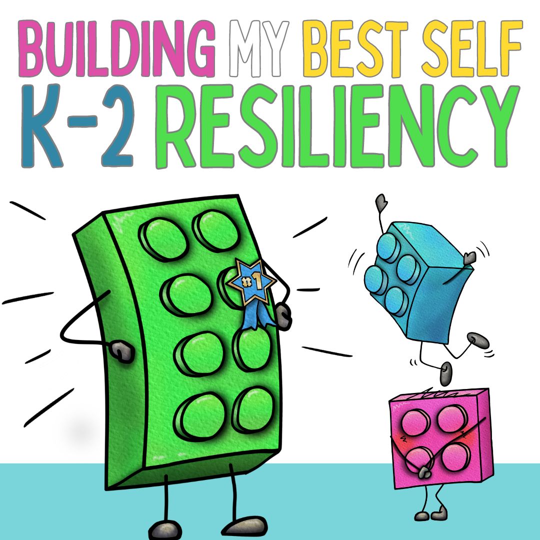 Resiliency Building Strategies for K-2 – The Counseling Teacher Brandy